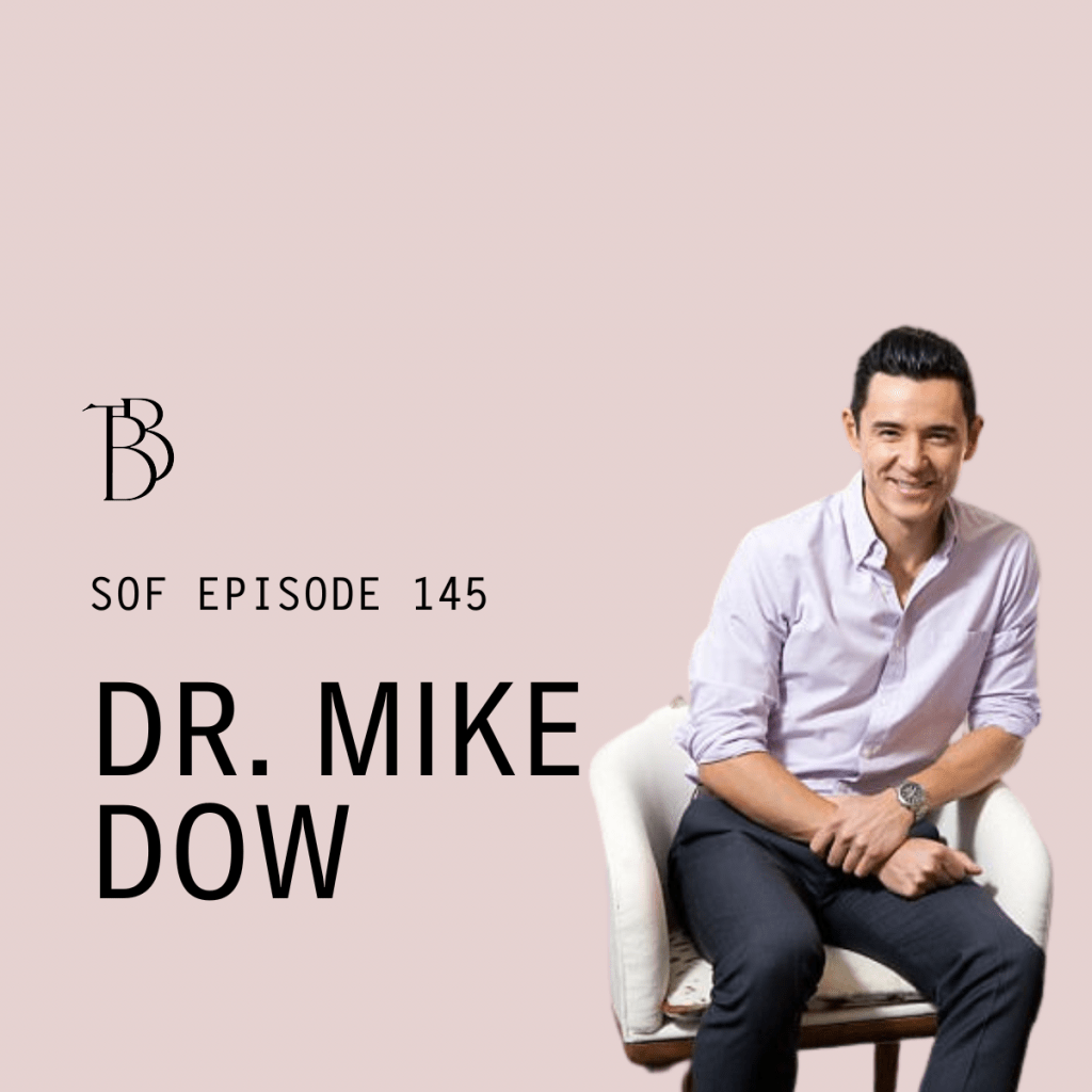 ft. Dr. Mike Dow | The Balanced Blonde